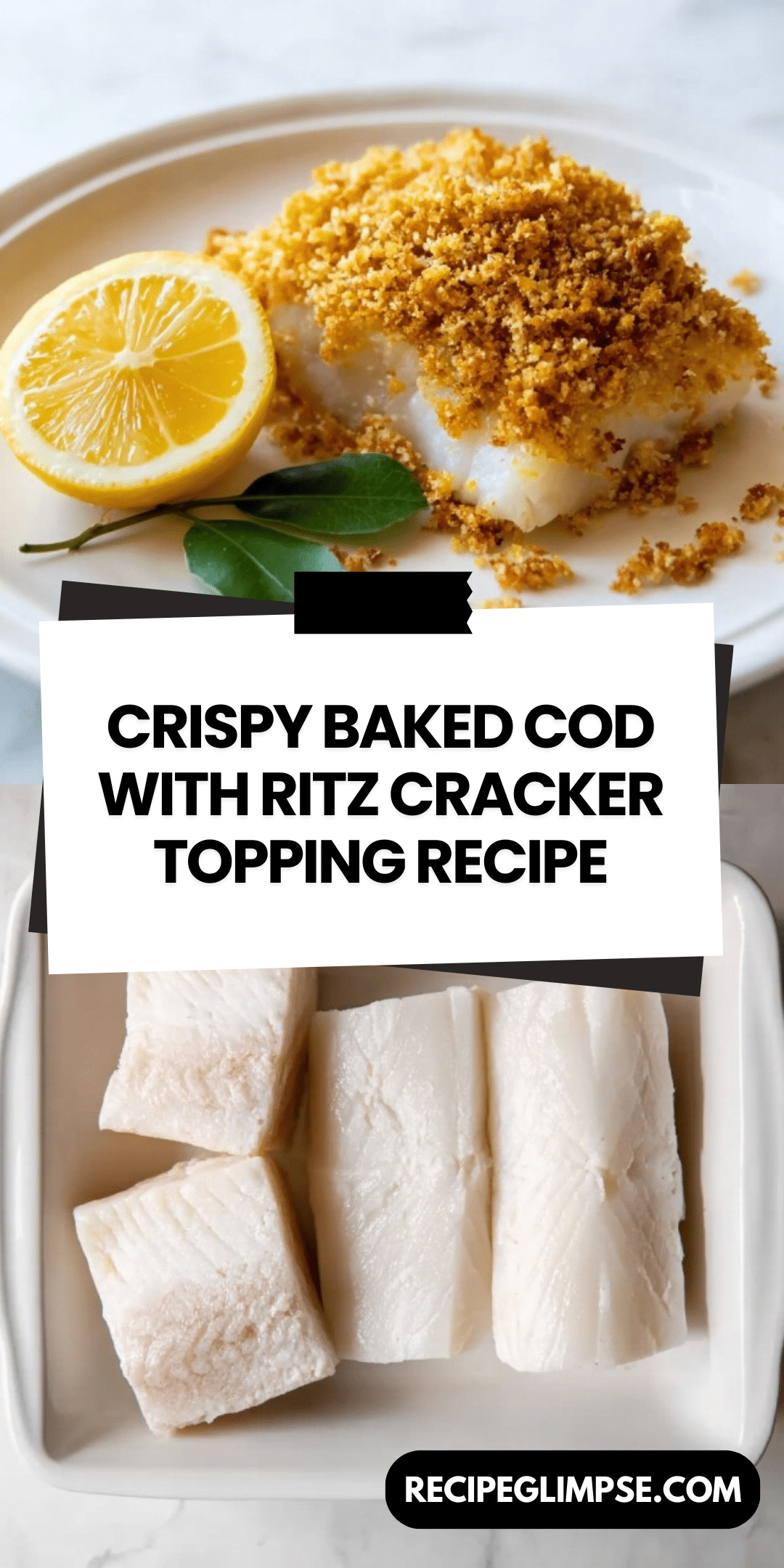 Baked Cod with Ritz Cracker Topping: Crispy & Delicious Seafood
